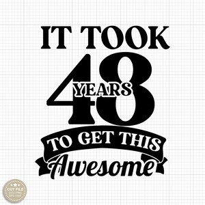 48th Birthday Svg 48th Birthday Png Happy Birthday Svg Cake Topper Svg ...