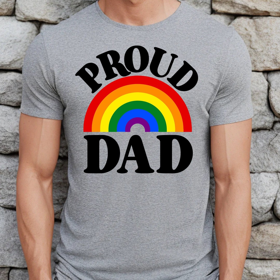 Proud Dad Svg Pride Svg LGBT Svg Ally Shirt Pride Dad Svg Proud Dad ...