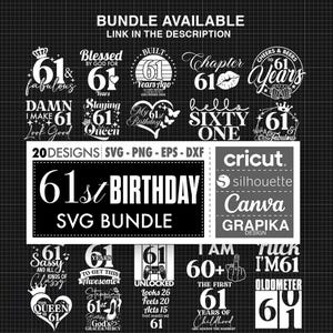 61st Birthday Svg 61st Birthday Png Birthday Girl Svg Its My Birthday ...