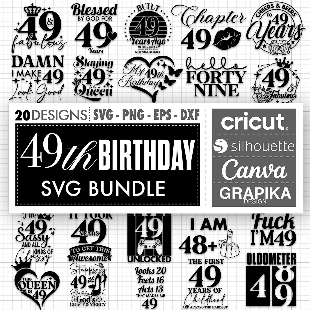 49th Birthday Svg 49th Birthday Png Happy Birthday Svg Cake Topper Svg ...