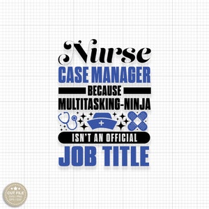 Case Manager Nurse Svg Case Manager Nurse Gift Case Manager Nurse Shirt ...