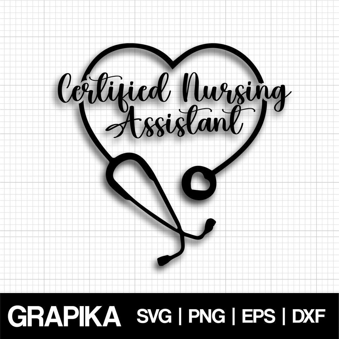 Nurse Assistant Svg CNA Svg Gift for Nursing Assistant Svg - Etsy
