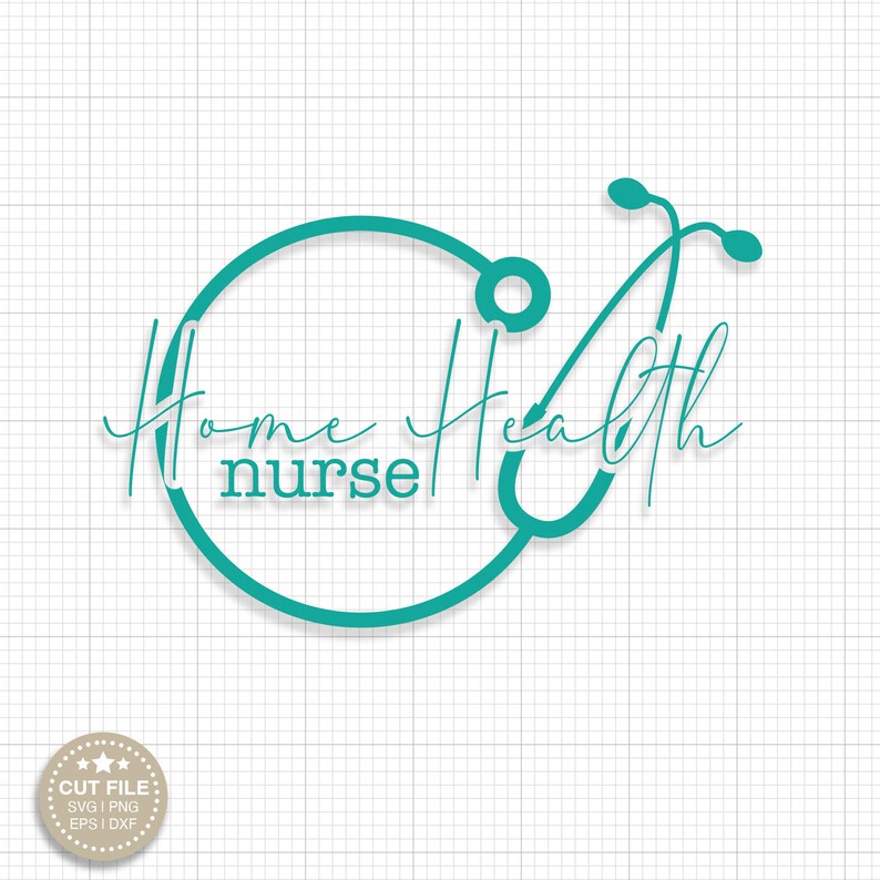 Nurse Home Health Svg Home Health Nurse Gift Home Health Shirt Svg ...