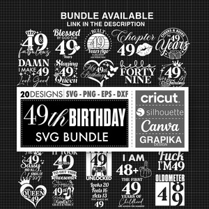 49th Birthday Svg 49th Birthday Png Happy Birthday Svg Cake Topper Svg ...