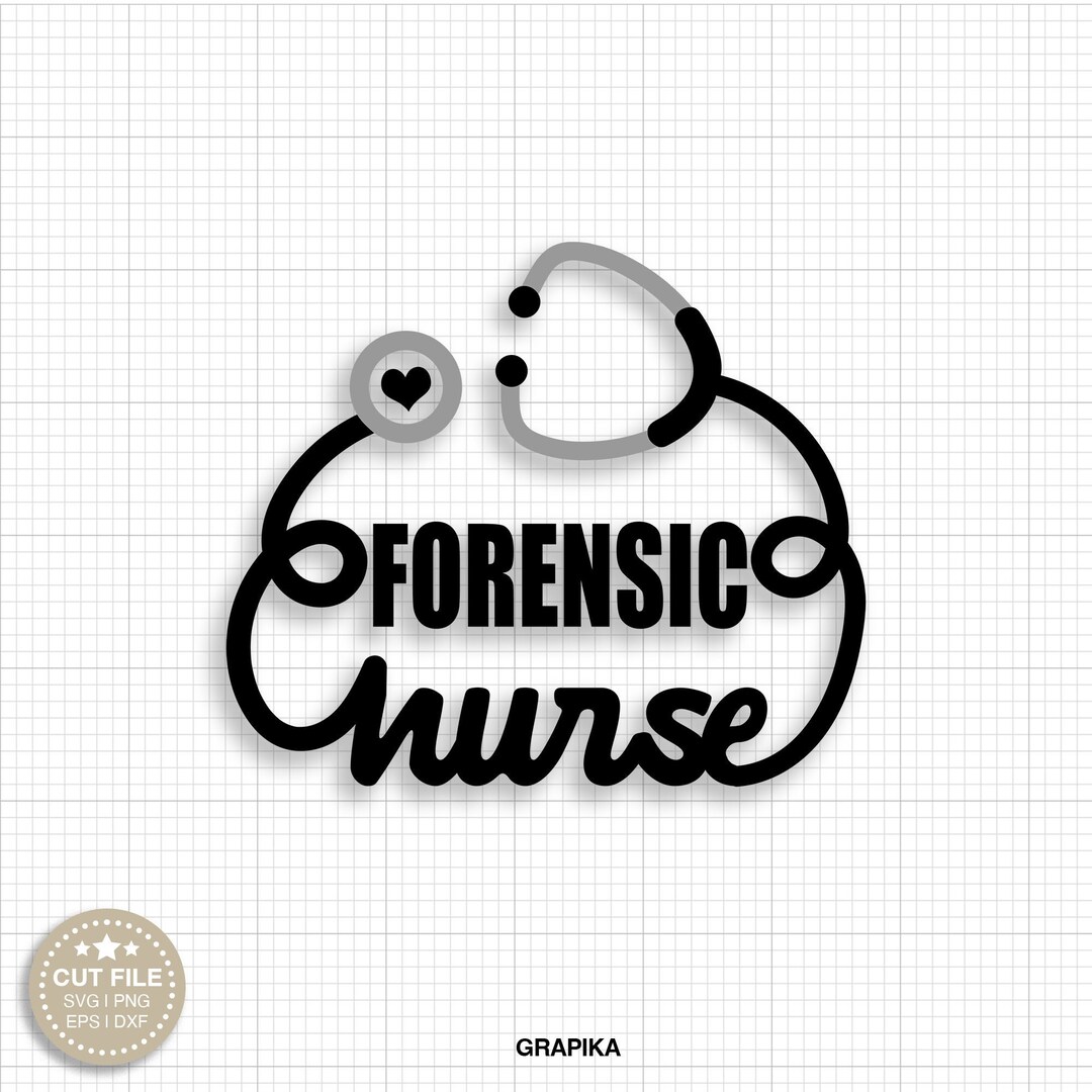 Forensic Nurse Svg Forensic Nurse Gift Forensic Nurse Shirt - Etsy