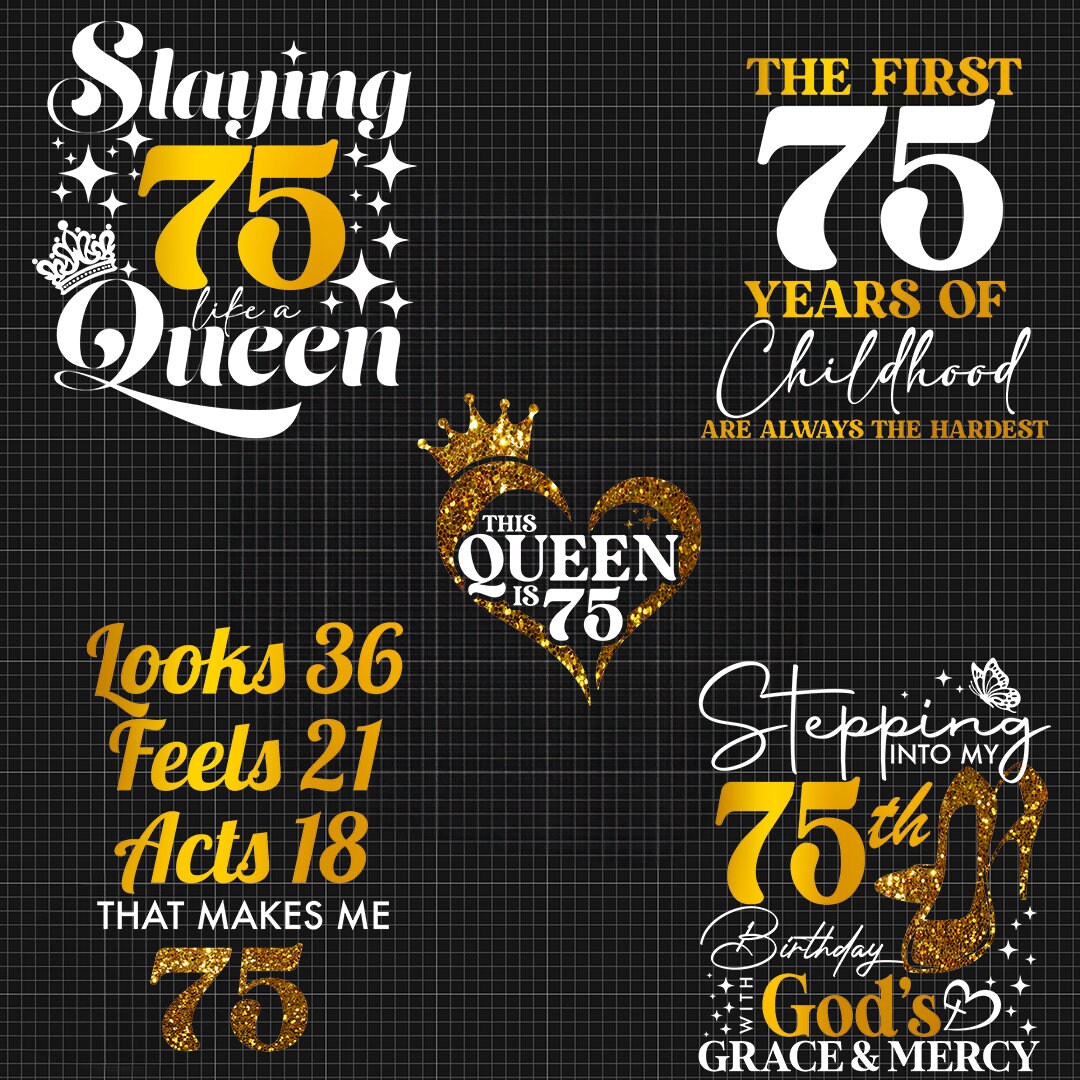 75th Birthday Svg 75th Birthday Png Birthday Girl Svg Its My Birthday ...
