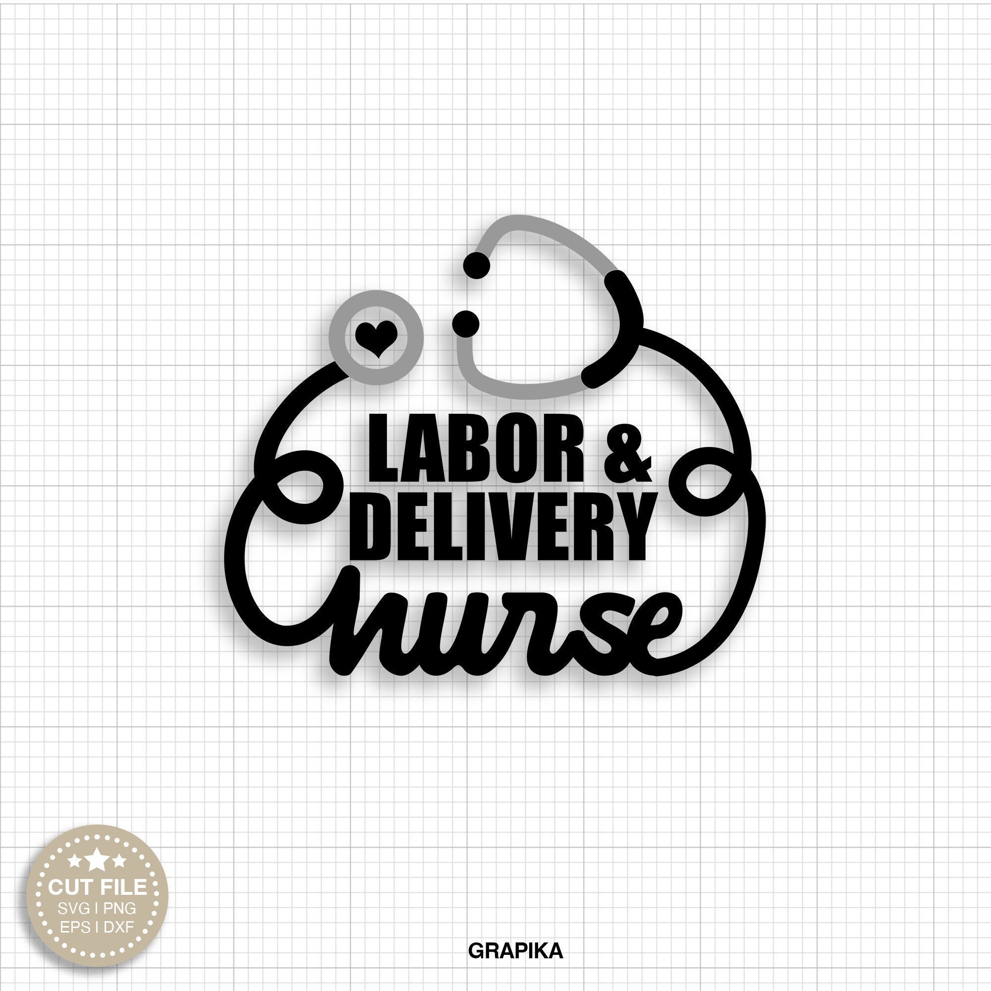 Labor and Delivery Nurse Svg Labor and Delivery Nurse Gift Svg - Etsy