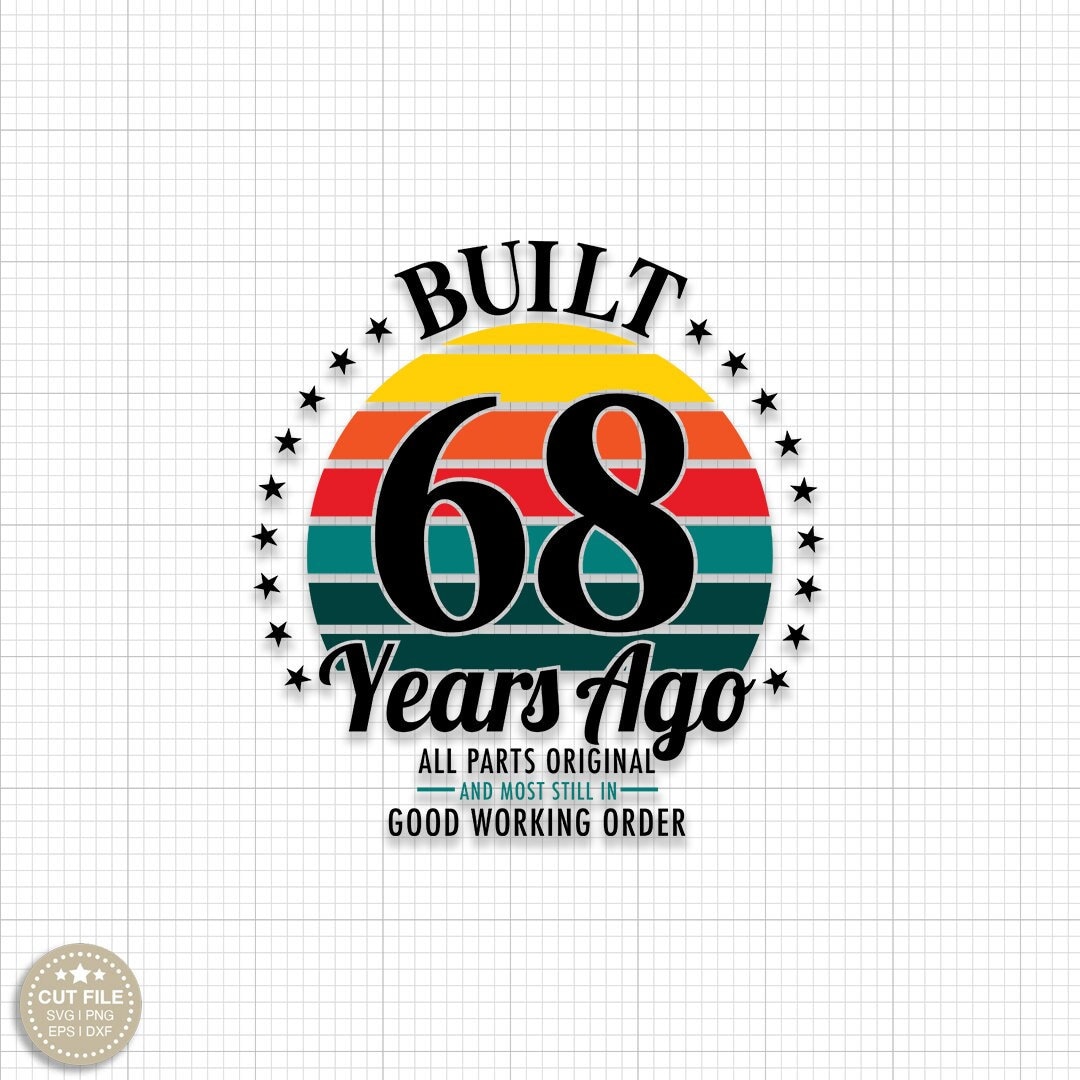68th Birthday Svg Vintage 68th Birthday Svg 68 Svg Happy 68th - Etsy