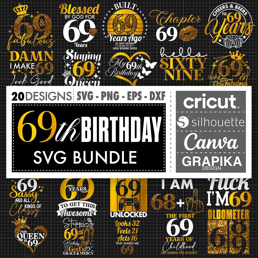 69th Birthday Svg 69th Birthday Png Birthday Girl Svg Its My Birthday ...