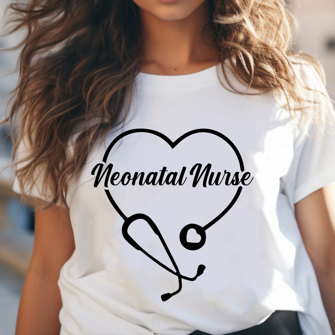 Neonatal Nurse Png NICU Nurse Svg Neonatal Svg Neonatal Nurse Shirt ...