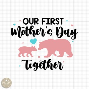 First Mothers Day Svg Mothers Day Svg First Time Mom Gift 1st Mothers ...