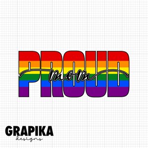 Proud Mom Svg LGBT Svg LGBT Png Pride Mom Svg Pride Svg Rainbow Svg ...