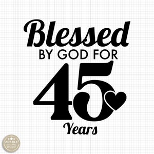 45th Birthday Svg 45th Birthday Png Happy Birthday Svg Cake Topper Svg ...