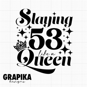 53rd Birthday Svg 53rd Birthday Png Happy Birthday Svg Cake Topper Svg ...