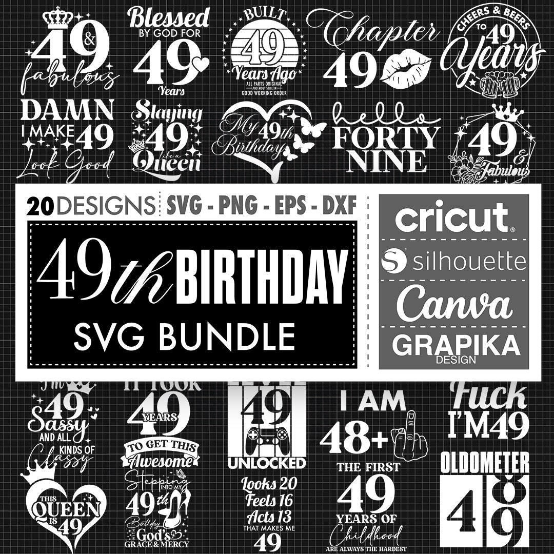 49th Birthday Svg 49th Birthday Png Happy Birthday Svg Cake Topper Svg ...
