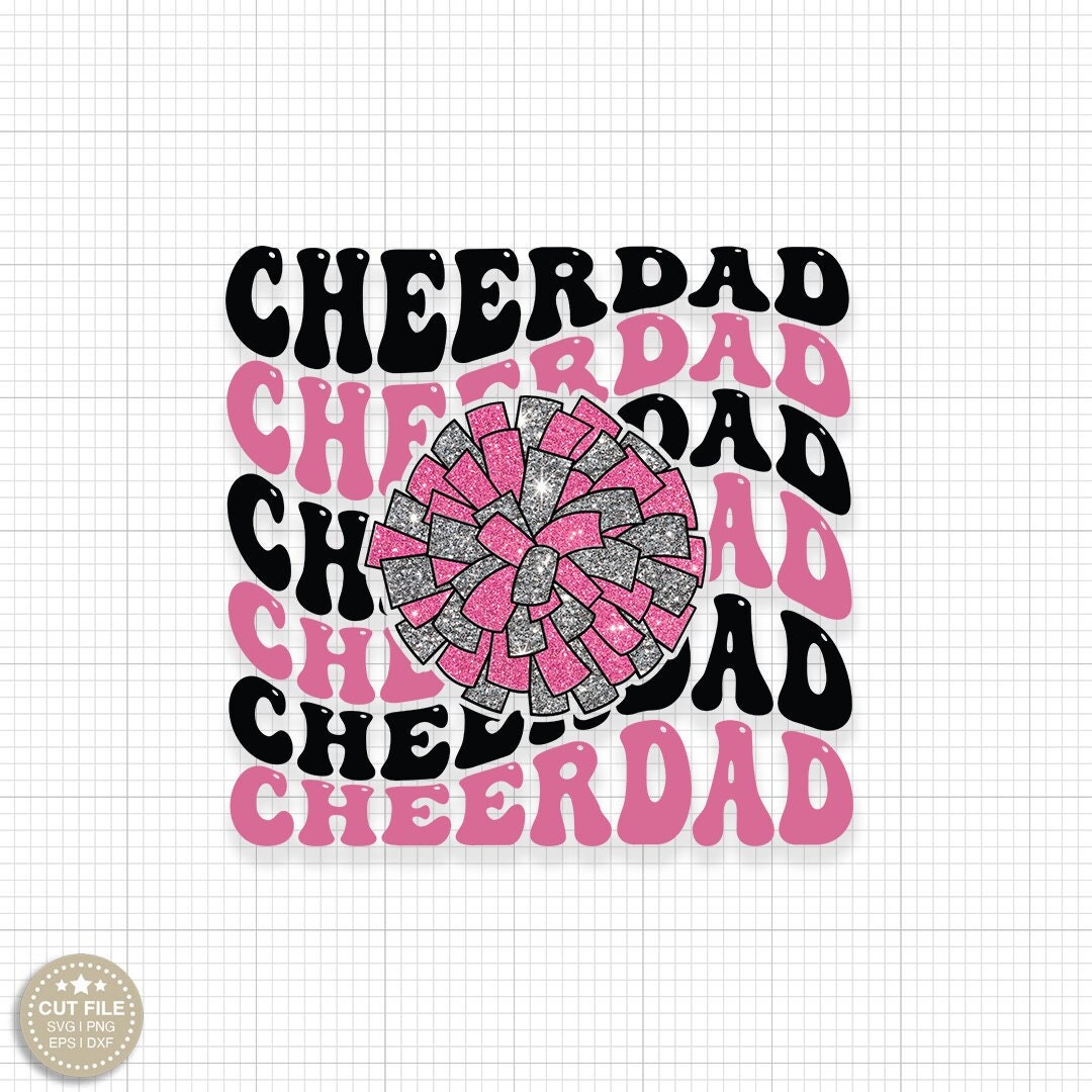 Cheer Dad Svg Cheerleader Svg Cheer Dad Pom Pom Svg Cheer Svg - Etsy