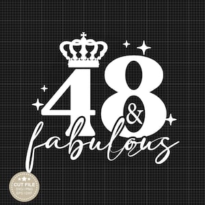 48th Birthday Svg 48th Birthday Png Happy Birthday Svg Cake Topper Svg ...
