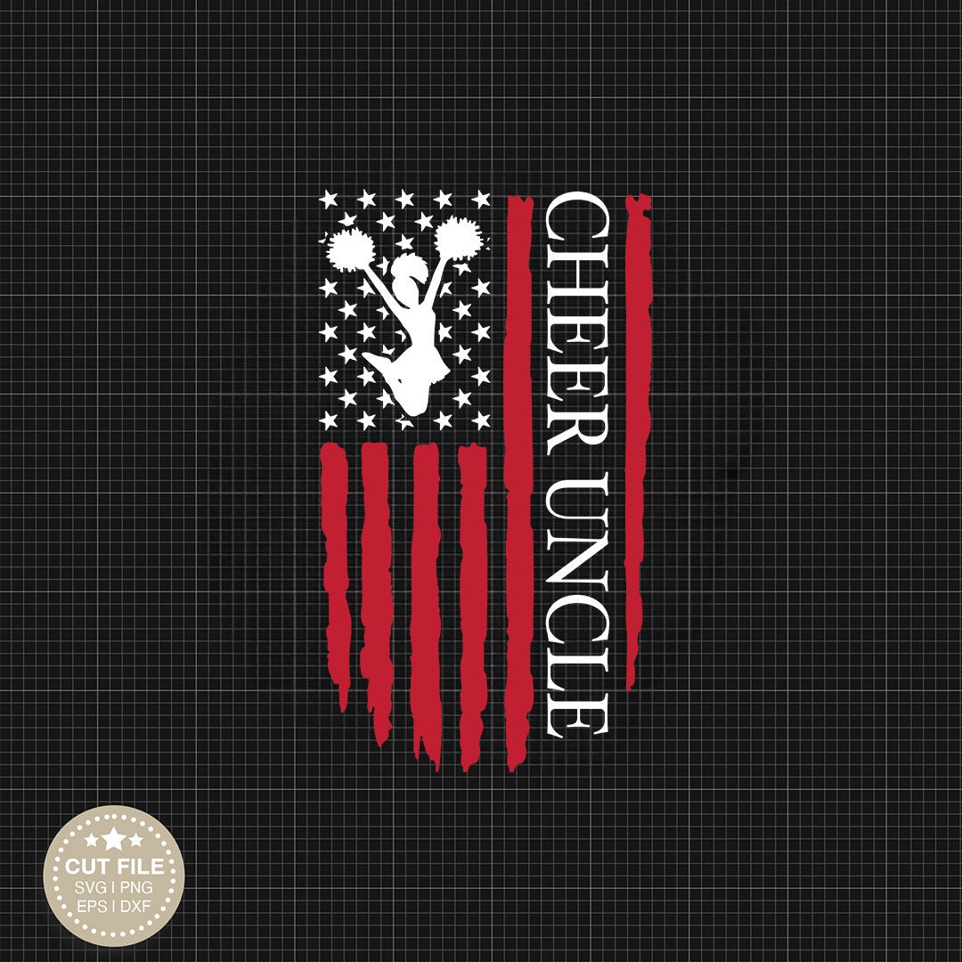 Cheer Uncle Svg Proud Cheer Uncle Svg Senior Cheer Uncle Svg - Etsy