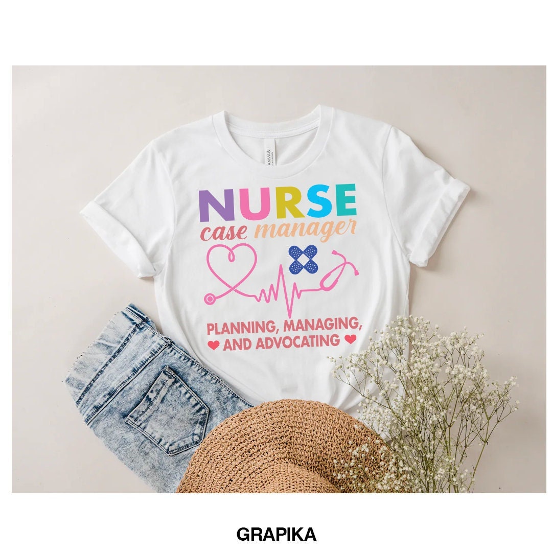 Case Manager Nurse Svg Case Manager Nurse Gift Case Manager Nurse Shirt ...
