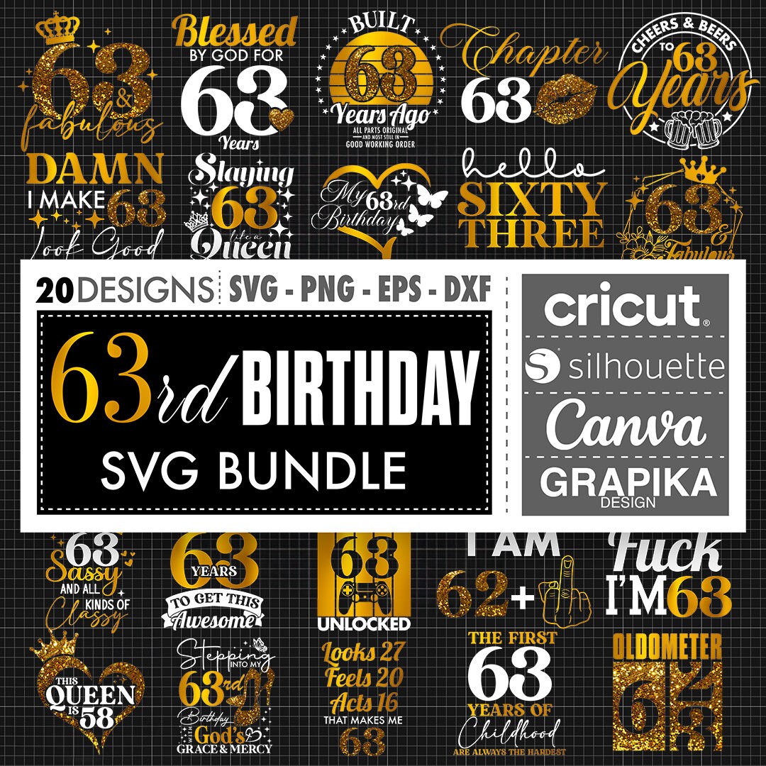 63rd Birthday Svg 63rd Birthday Png Birthday Girl Svg Its My Birthday ...