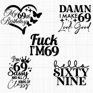 69th Birthday Svg 69th Birthday Png Birthday Girl Svg Its My Birthday ...