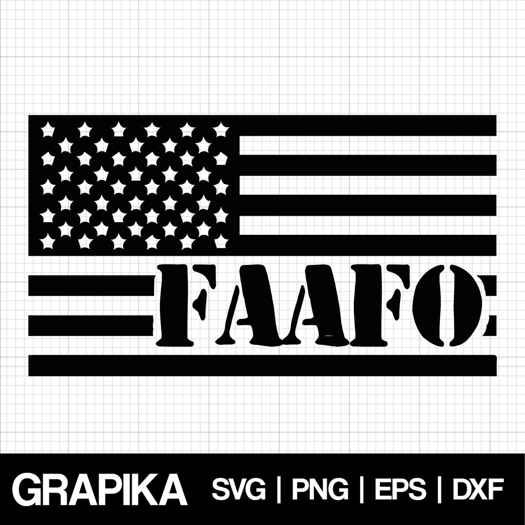 FAAFO American Flag Svg Png American Flag FAFO Svg 2nd - Etsy