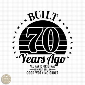 70th Birthday Svg 70th Birthday Png 70 Birthday Png 70 and Fabulous Svg ...