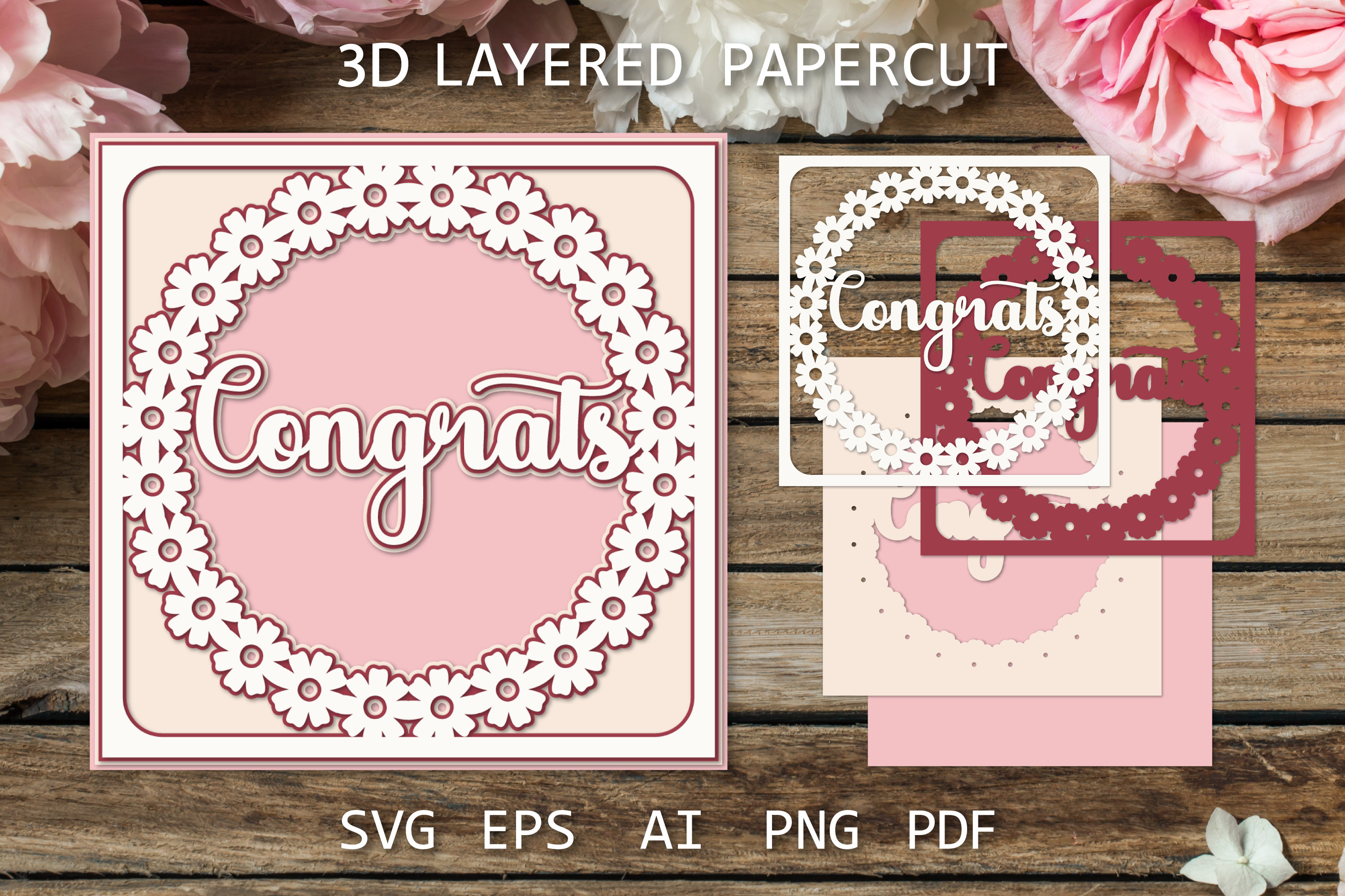 Congrats Layered Papercut SVG Card With Flowers, Birthday Card, Wedding ...