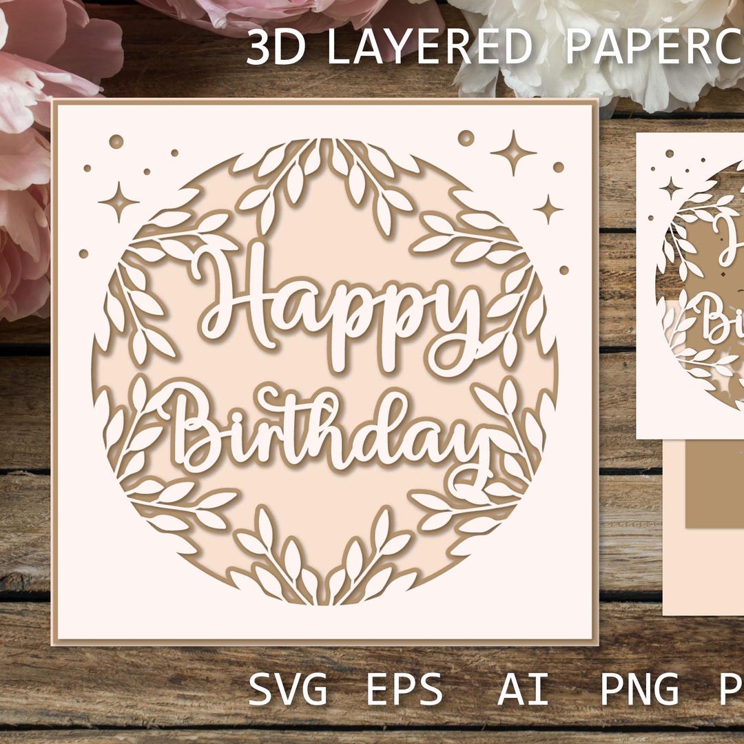 Layered Birthday Card SVG | 3D Birthday Card Cut File | Cricut ...