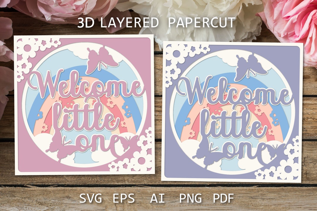 Welcome Little One Layered Card for Baby Boy or Girl, Papercut SVG, New ...