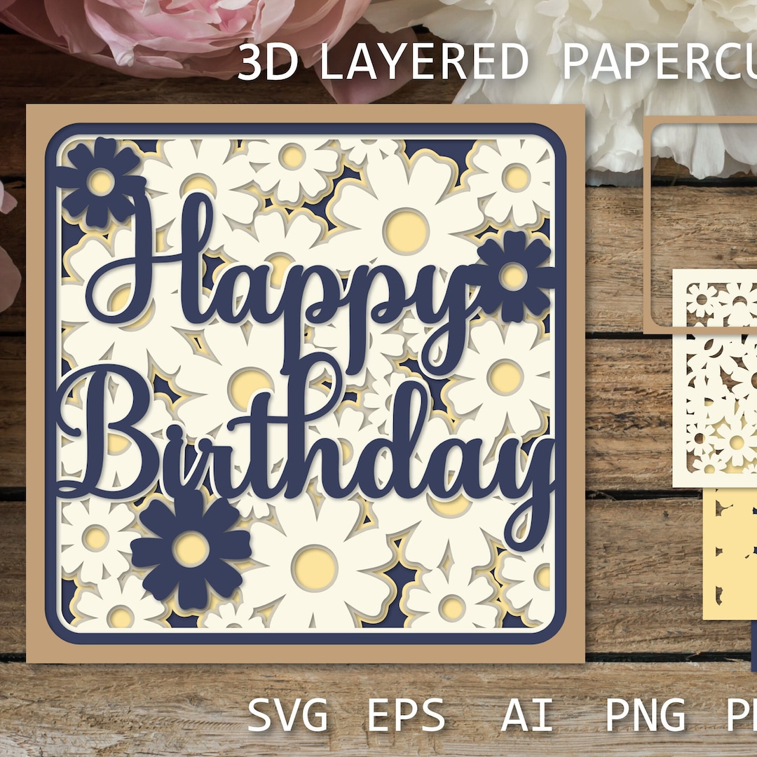 Birthday Layered Card, 3D Birthday Shadow Box SVG, Layered Papercut ...