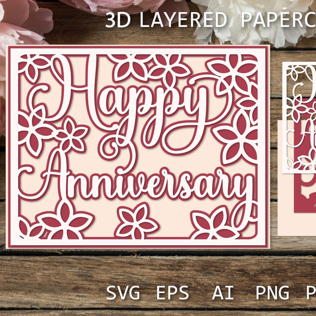 Happy Anniversary Card SVG | Layered Papercut Design | Cricut ...
