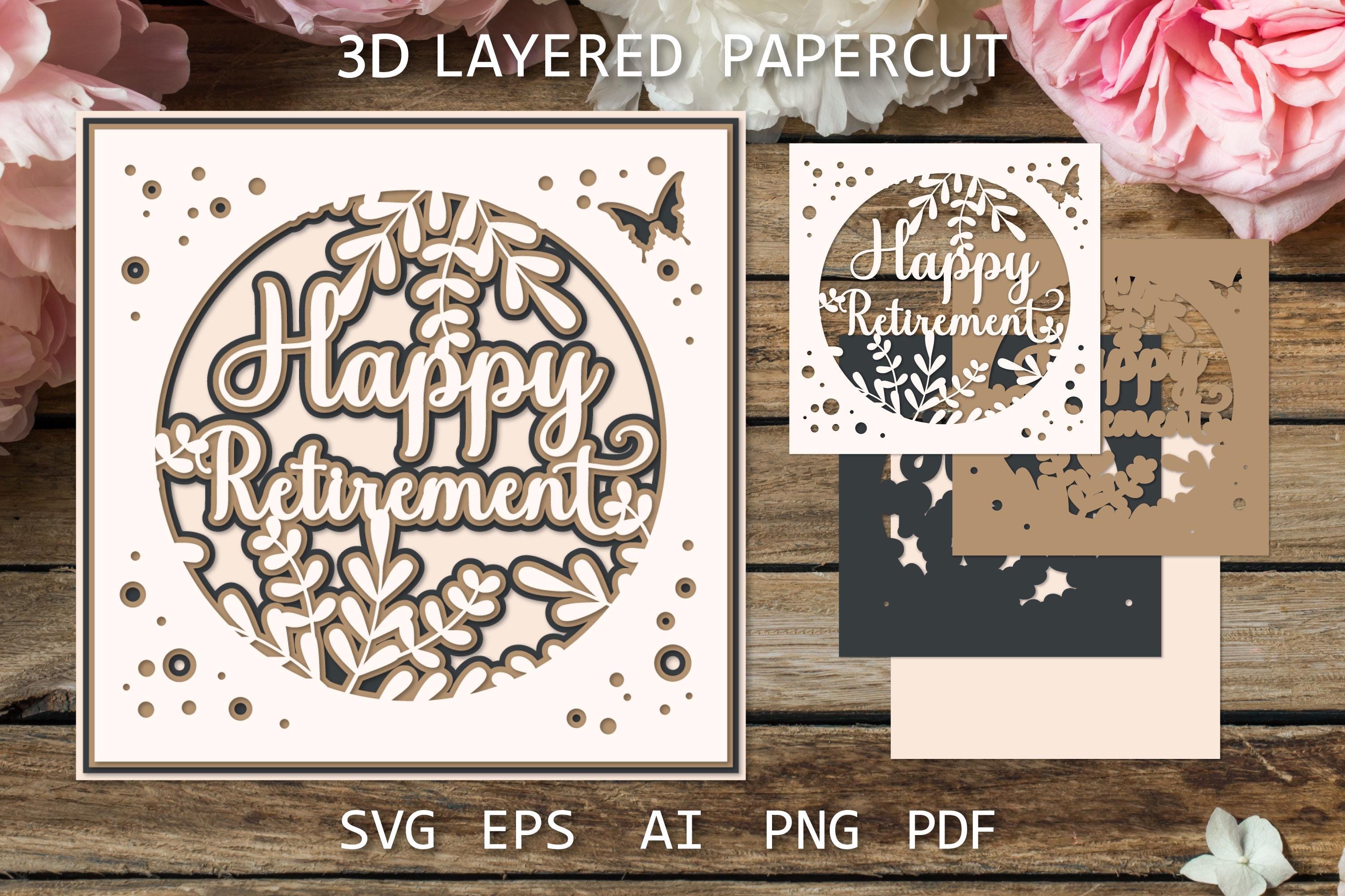 Happy Retirement Card SVG | Layered Papercut Template | Retirement ...