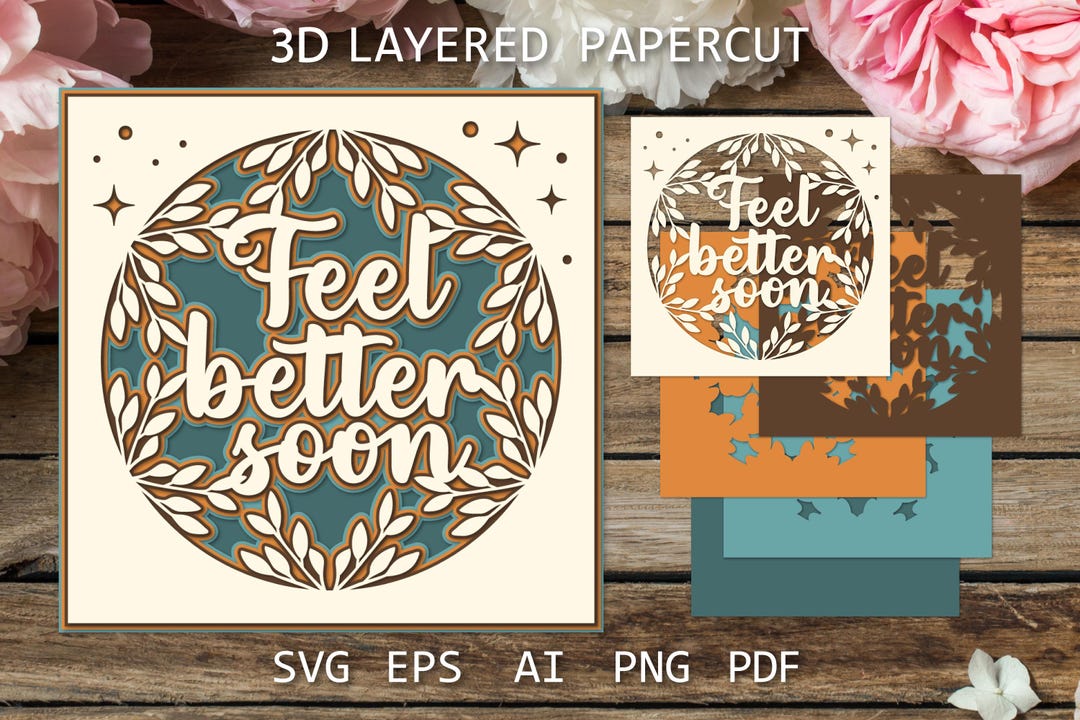 Feel Better Soon Card | SVG Cut File | Get Well Soon Greeting Card SVG ...