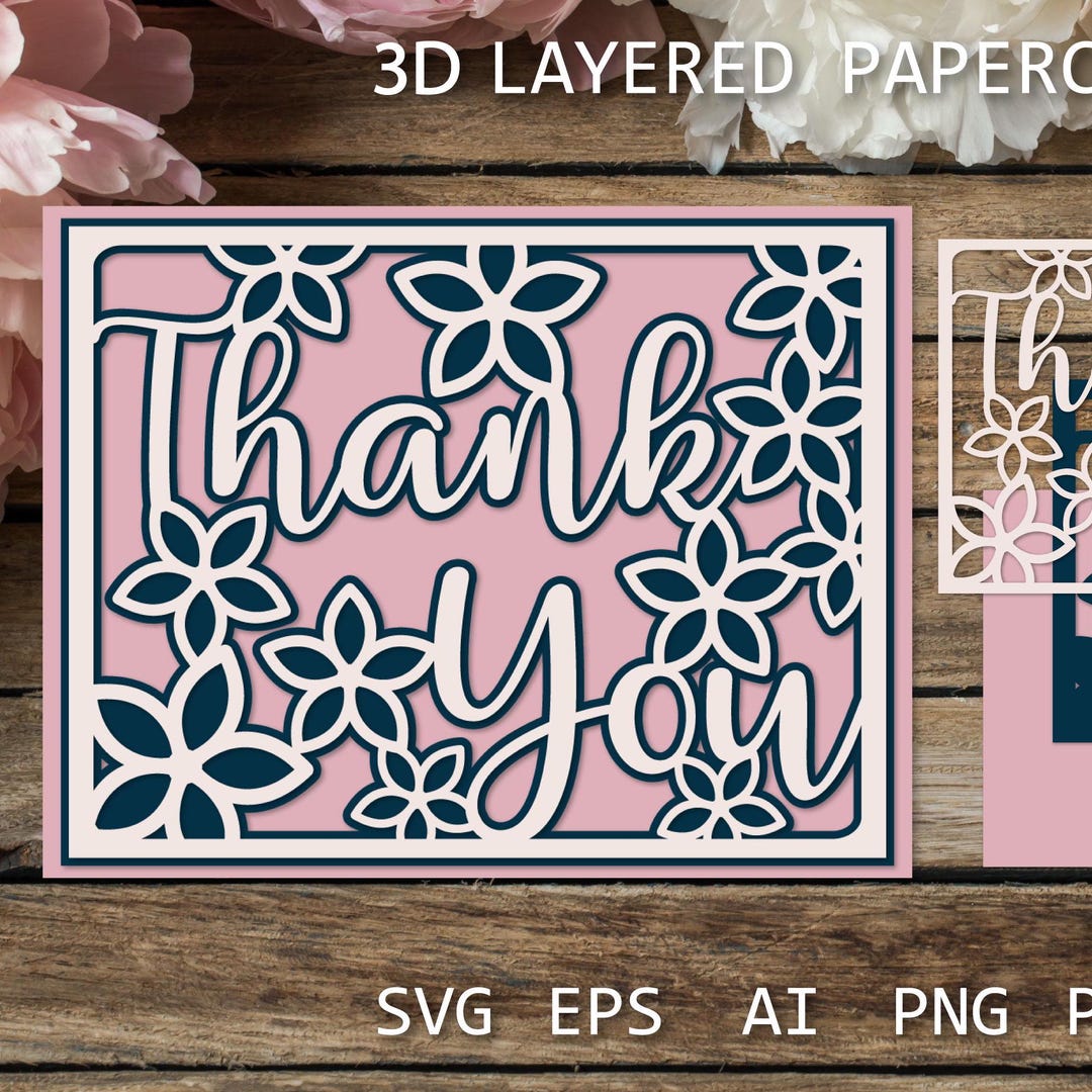 Thank You Card 3D SVG Thanks Layered Papercut With Flowers, Thank You ...