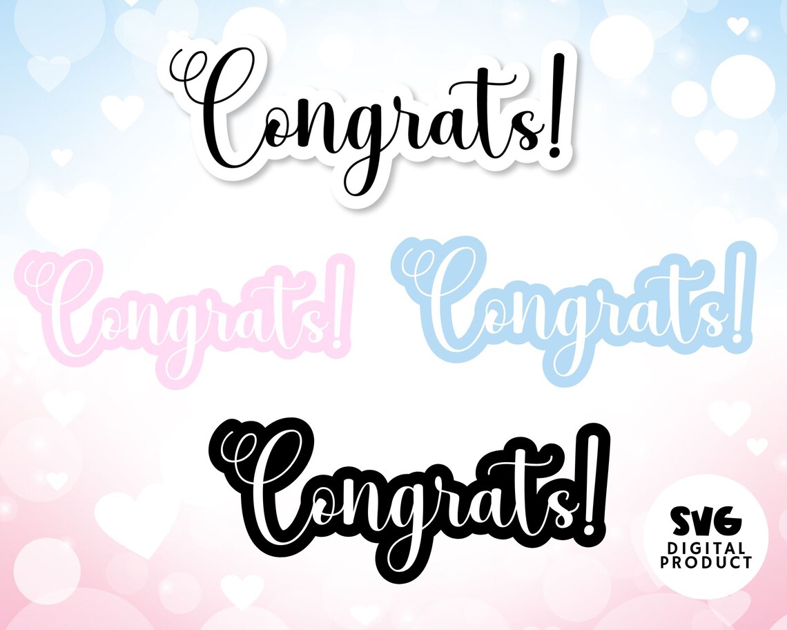 Congrats SVG Script Lettering Sign: New Baby, Pink Blue ...