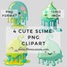 Slime Clipart, Set of 4 Cute Clipart PNG Images, Cute Slime PNG, Cute ...