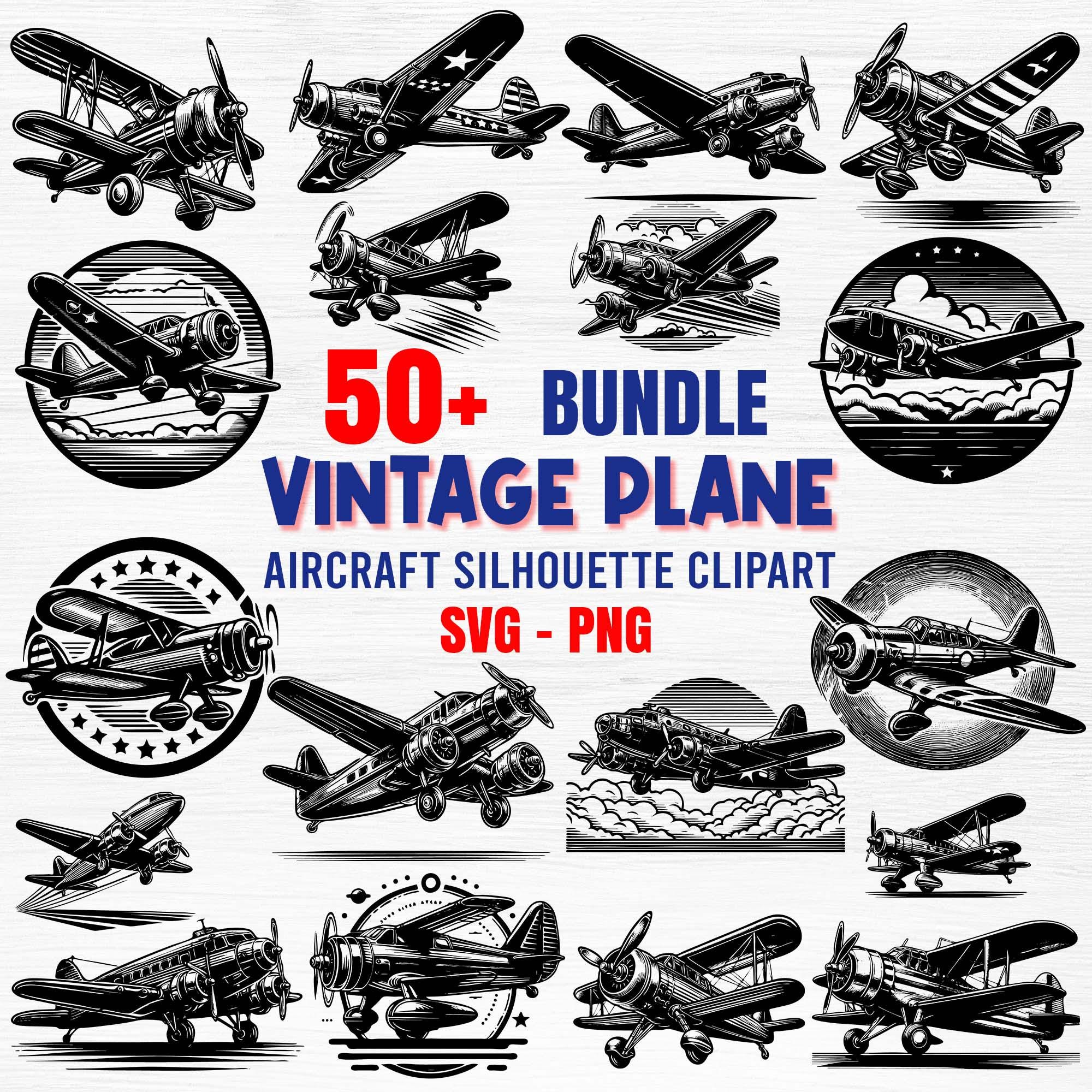 50 - Vintage Plane SVG, PNG Bundle, Retro Aircraft Silhouette Clipart ...