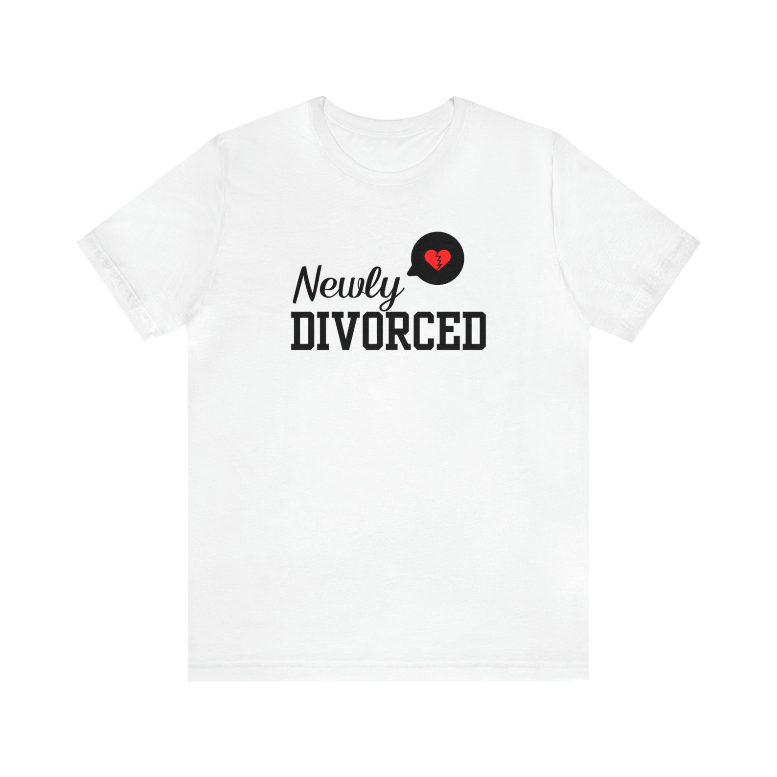 Newly Divorced T-shirt: Unisex Bella Canvas Divorce Party Tee - Etsy