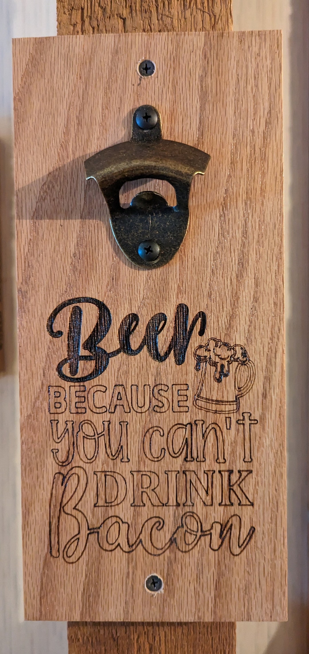 Wall Mounted Engraved Wooden Bottle Opener,choice of Saying, Funny ...