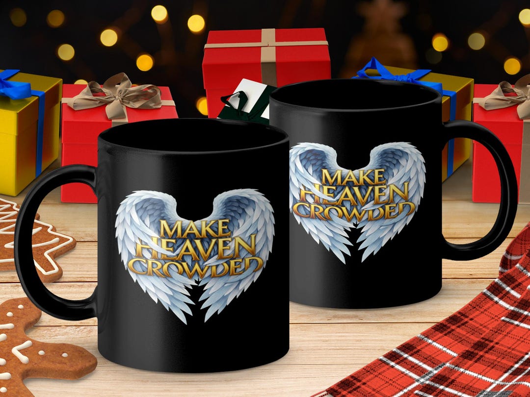 Angel Wings Coffee Mug: Christian Inspirational Gift, "make Heaven ...