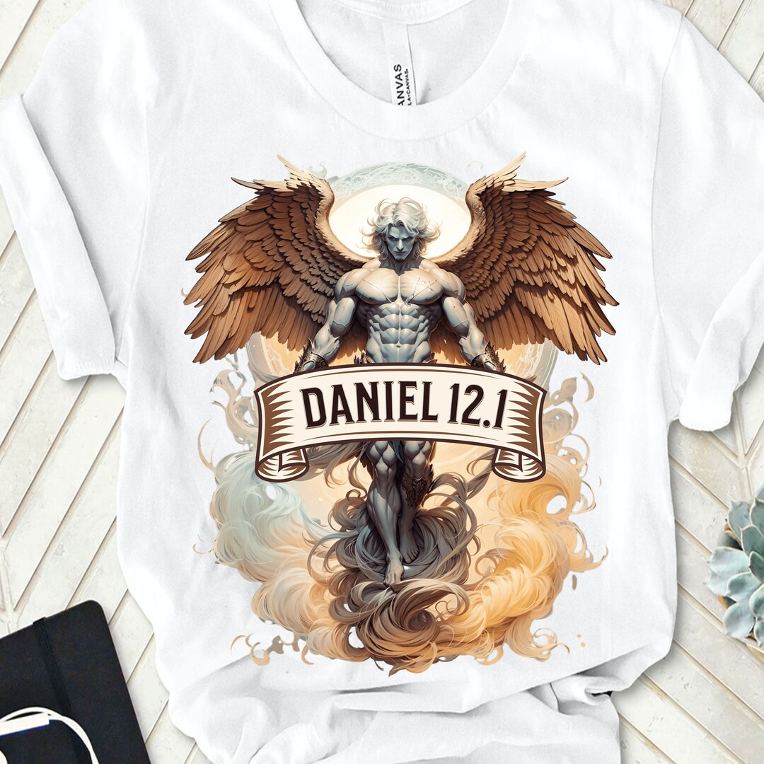 Archangel Michael Daniel 12:1 T-shirt, Angelic Biblical Design, Angelic ...