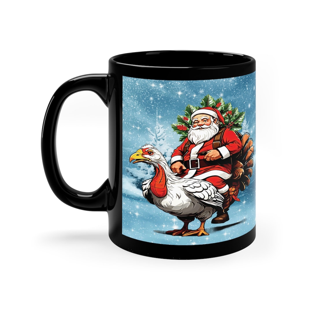Funny Christmas Santa Riding Turkey Holiday Mug, Xmas Mug, Gift Mugs ...