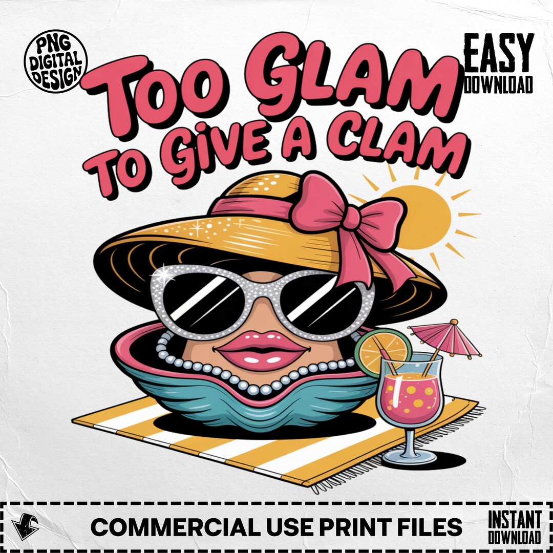 Funny Glam Clam PNG: Beach Clipart, Sublimation Design (digital ...