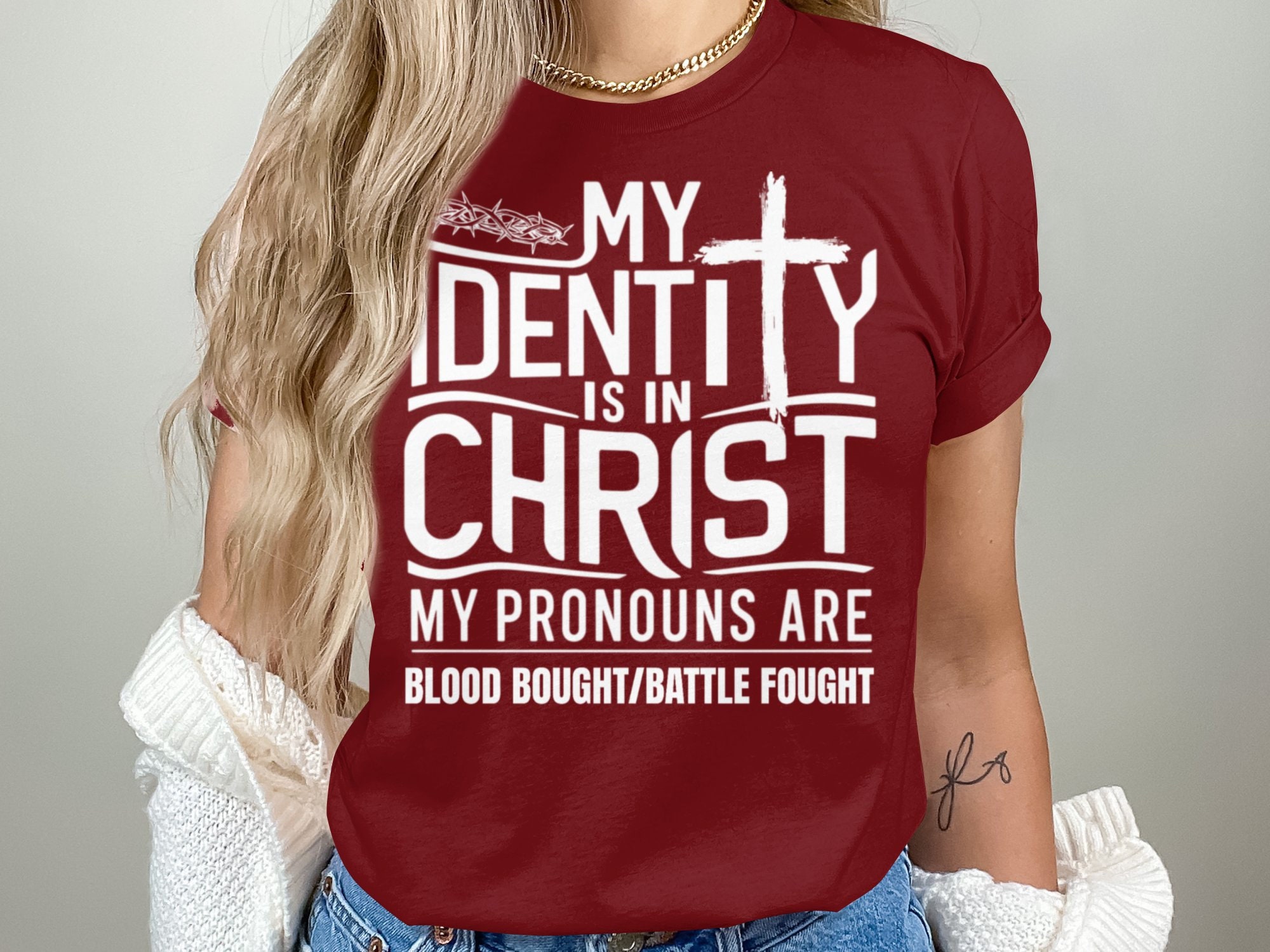Christian T-shirt My Identity is in Christ Blood Bought Battle Fought ...