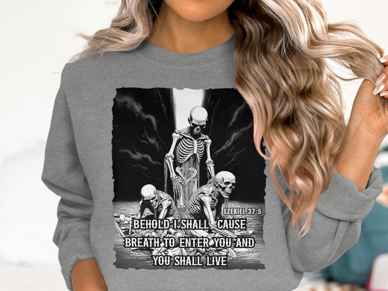 Ezekiel 37 5 T-shirt, Valley of Dry Bones, Breath of Life Skeleton Art ...