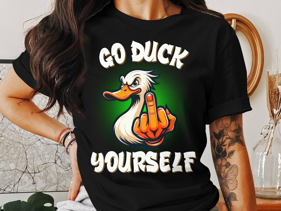 Funny Duck Middle Finger, Offensive Duck Graphic Tee, Sarcastic Humor ...