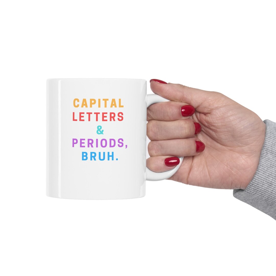 Capital Letters and Periods Teacher Mug - Etsy