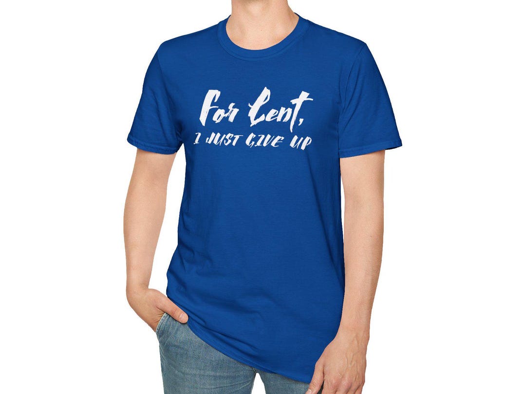 Lent Shirt Unisex Tee Shirt, Lenten Shirt, Catholic Shirt, Christian ...