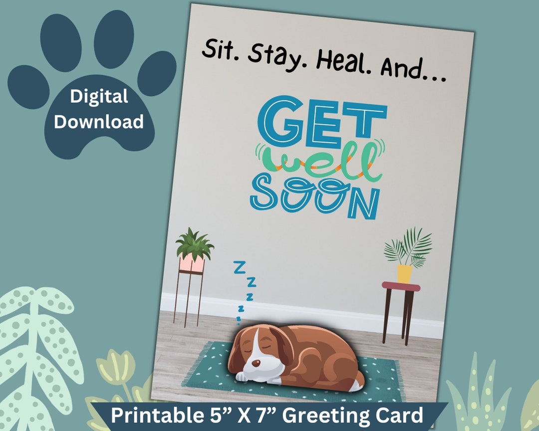 Dog Get Well Soon Card Printable Greeting Card for Lifting Spirits and ...